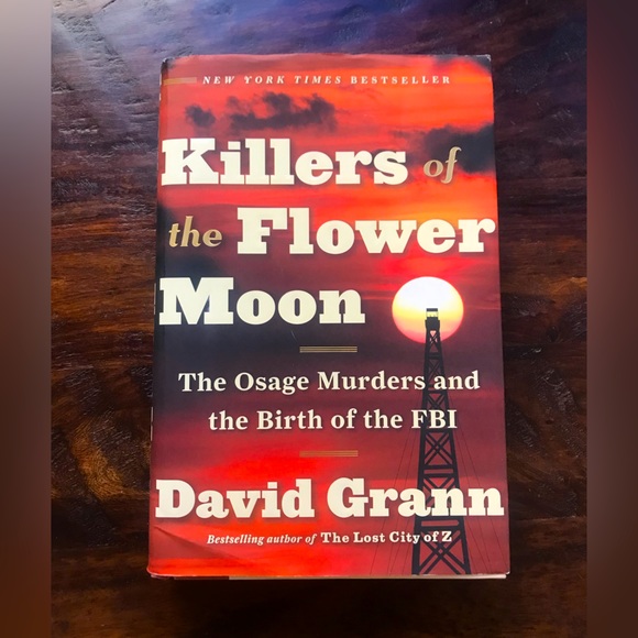 Accents | Killers Of The Flower Moon By David Grann Hardcover In Good ...